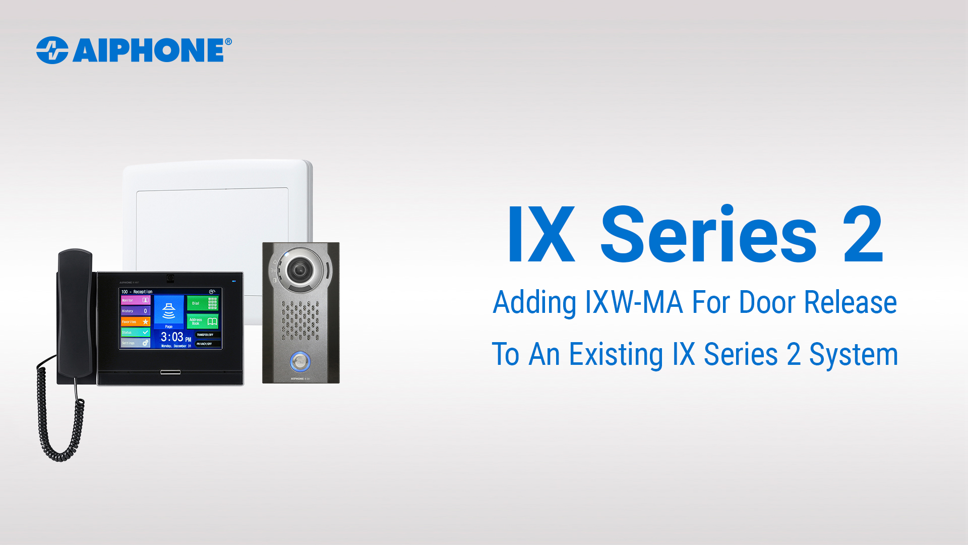 IX Series | Add and configure the IXW-MA or IXW-MAA for door release ...